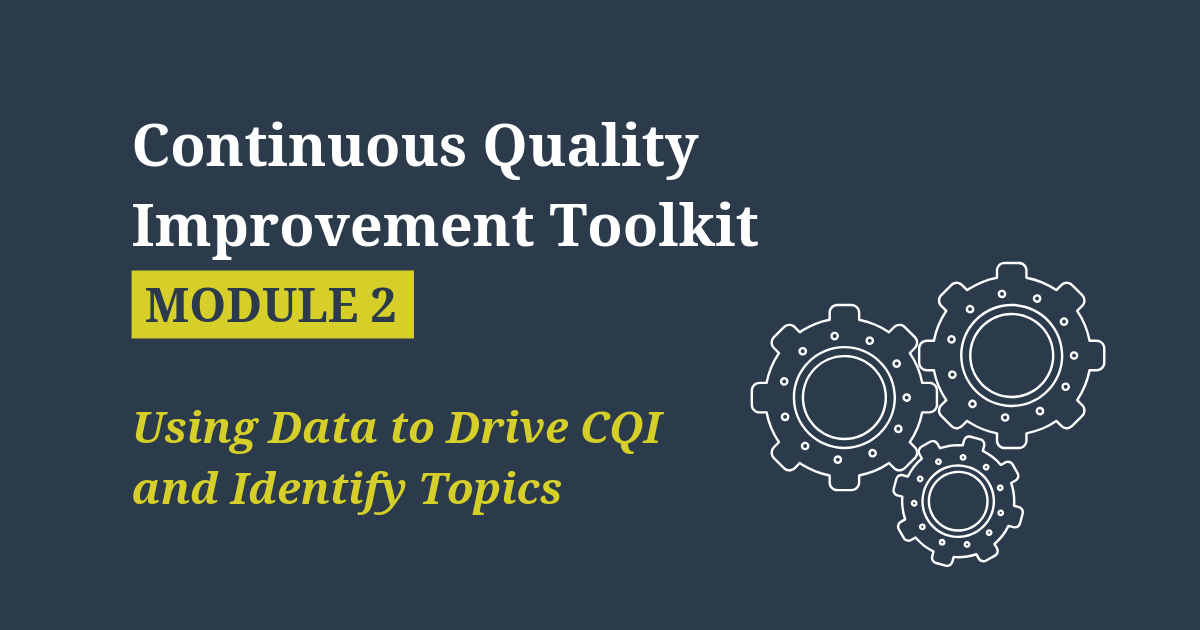 Continuous Quality Improvement Toolkit: A Resource for Maternal, Infant, and Early Childhood ...