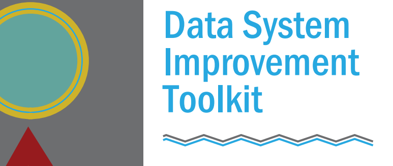 Data System Improvement Toolkit - James Bell Associates : James Bell ...