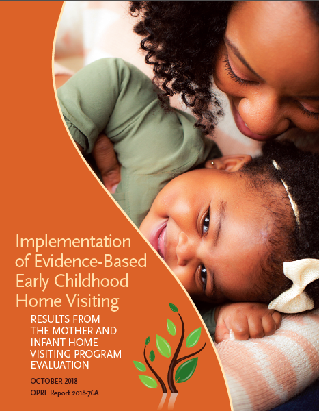 Implementation of Evidence-Based Early Childhood Home Visiting: Results ...