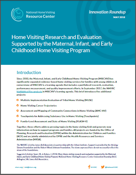 Home Visiting Research and Evaluation Supported by the Maternal, Infant ...