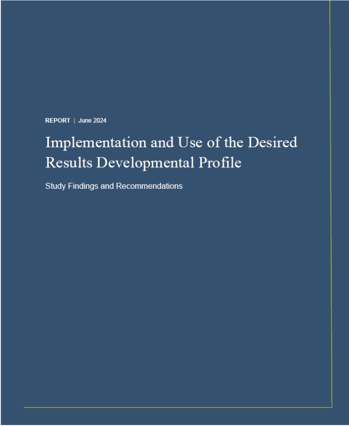Implementation and Use of the Desired Results Developmental Profile ...